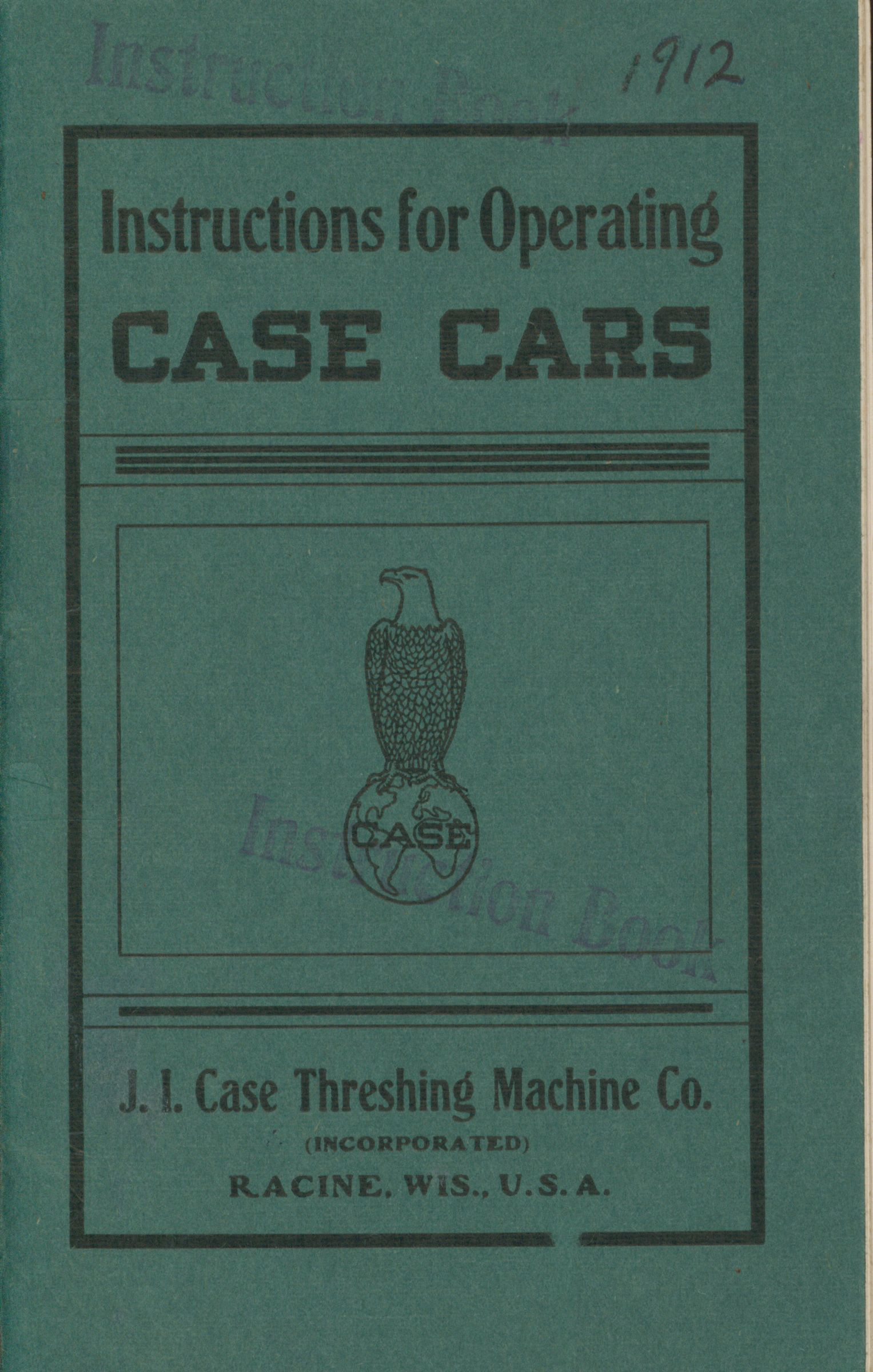 1912 Instructions for Operating CASE CARS Front cover